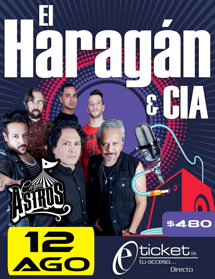 El Haragán y Compañía: 27 Años en Carpa Astros – El Santo del Rock