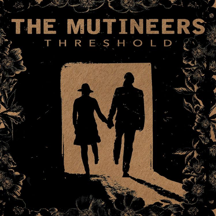 The Mutineers: Couldn’t Get Over You – El Santo del Rock